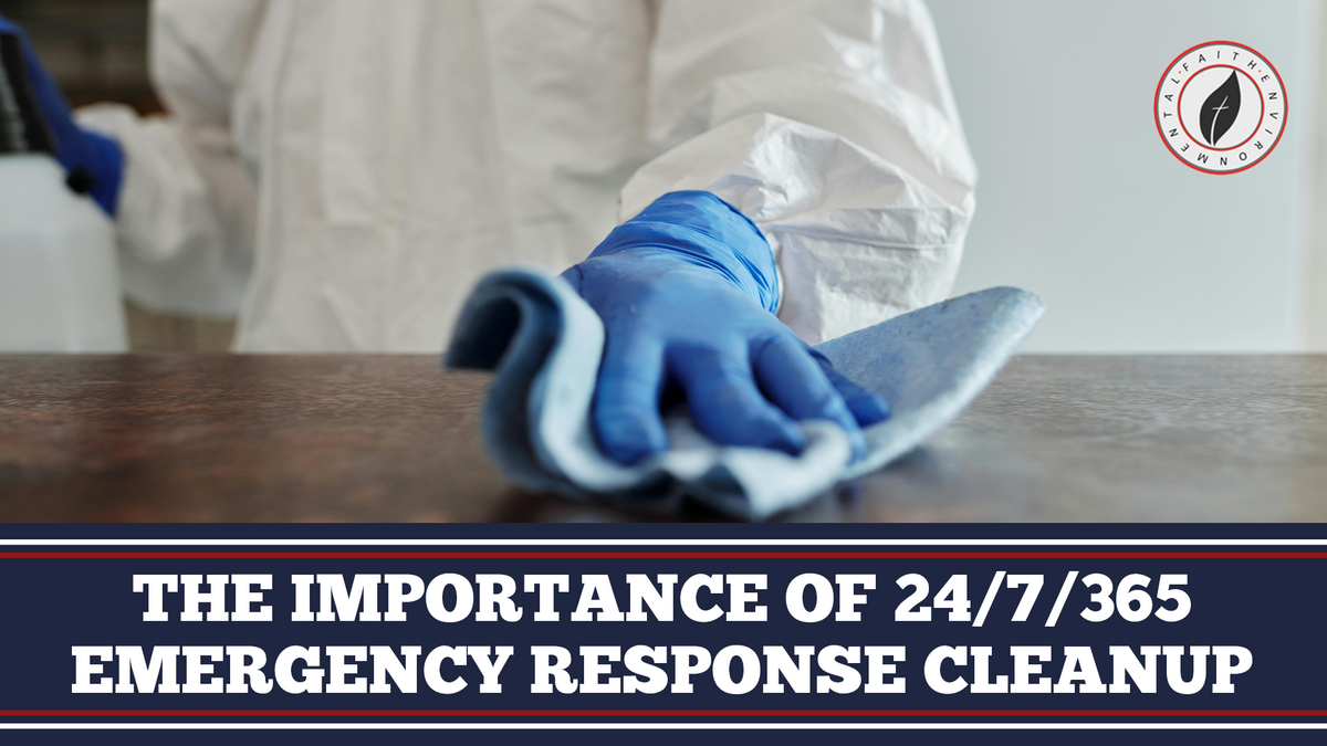 The Importance of Emergency Cleanup | FE Crime Scene Cleanup